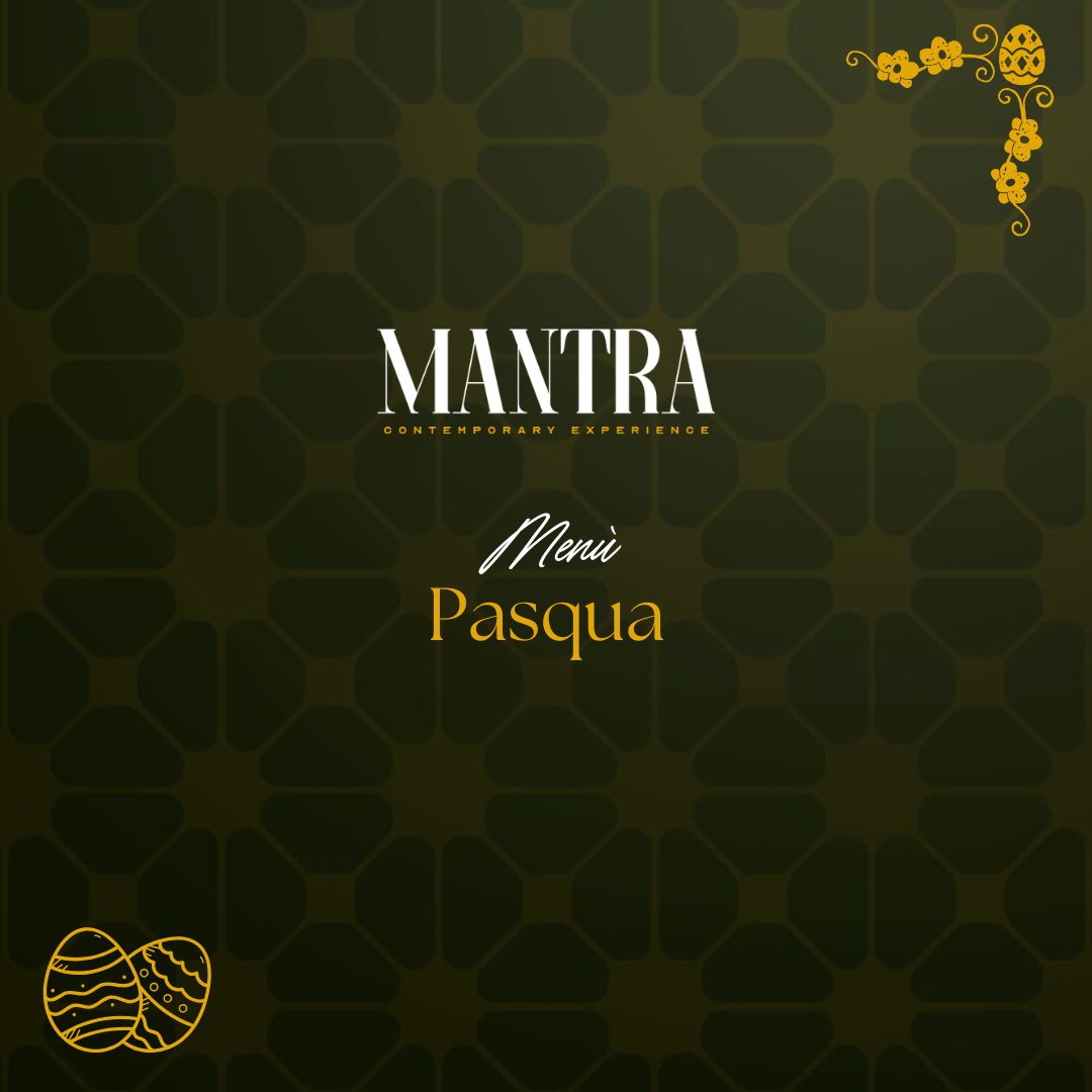 Menu Pasqua 2025 – Ristorante Mantra Aversa - Mantra - Ristorante ...